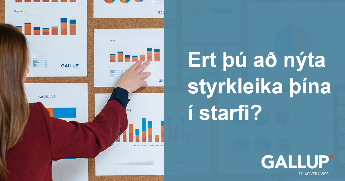 Áratugur breytinga - Ert þú að nýta styrkleika þína í starfi? — Gallup